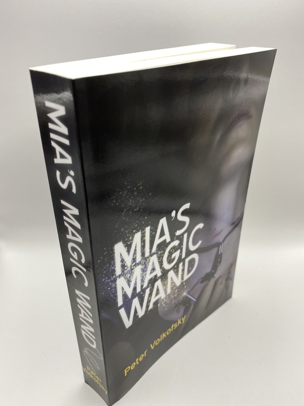 Mia's Magic Wand - Peter Volkofsky