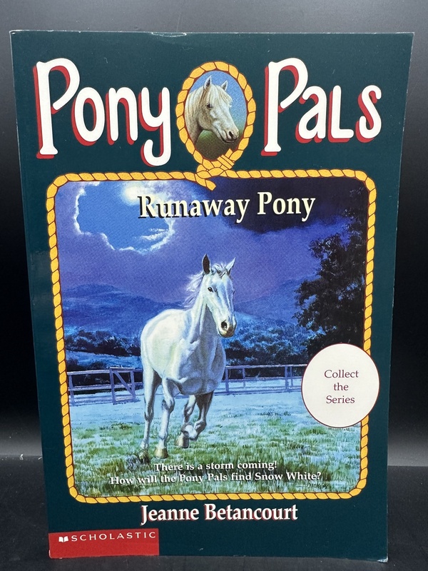 Runaway Pony - Jeanne Betancourt (Pony Pals # 7)