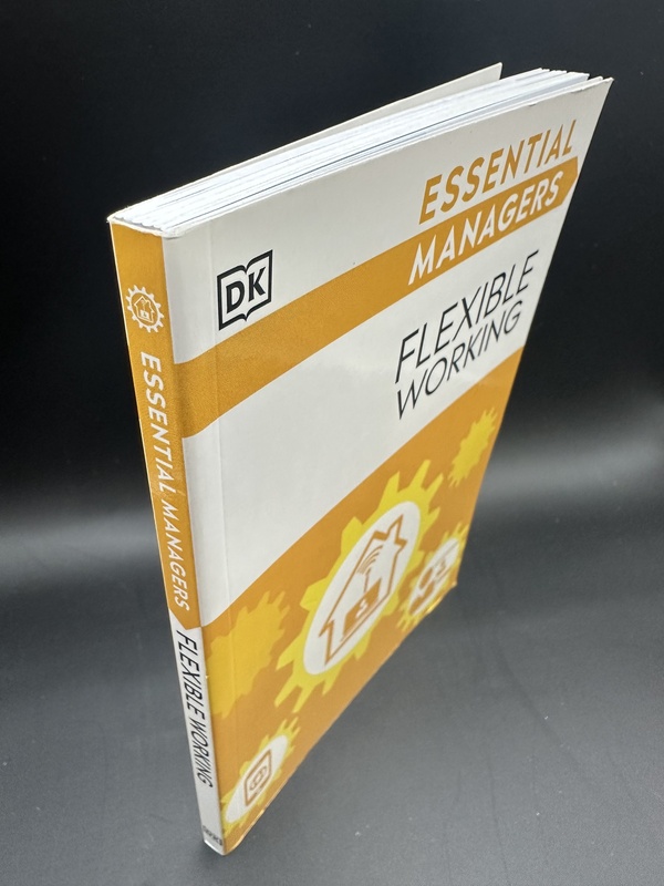 Essential Managers Flexible Working - Lara Kavanagh & Wes Nicholson