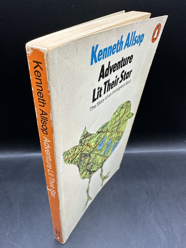 Adventure Lit Their Star - Kenneth Allsop