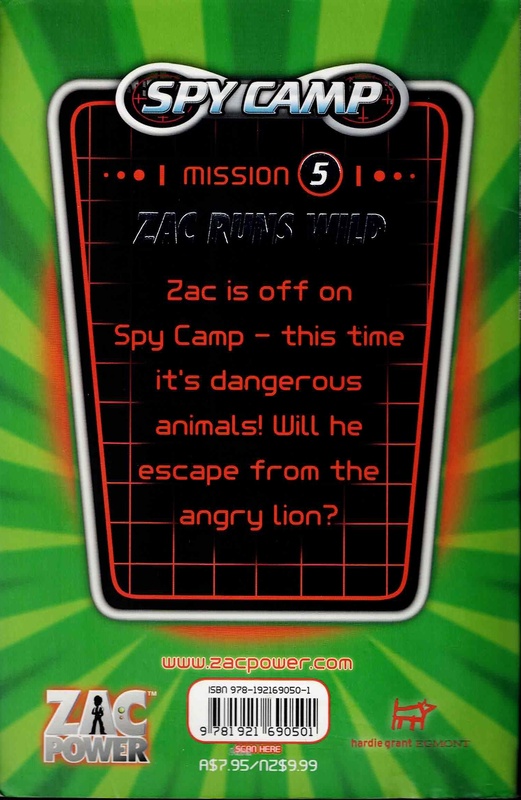 Zac Runs Wild - H. I. Larry (Zac Power Spy Camp # 5)