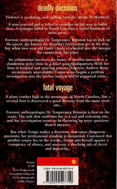 Deadly Décisions / Fatal Voyage - Kathy Reichs