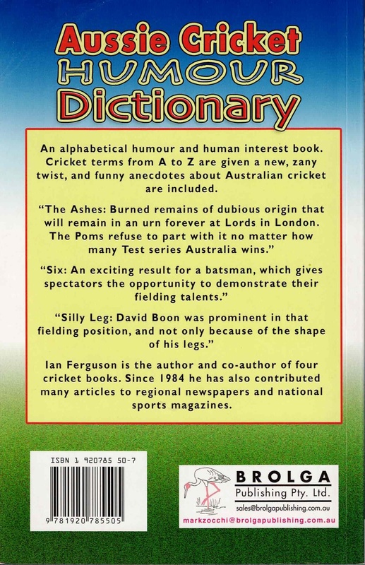 Aussie Cricket Humour Dictionary - Ian Ferguson