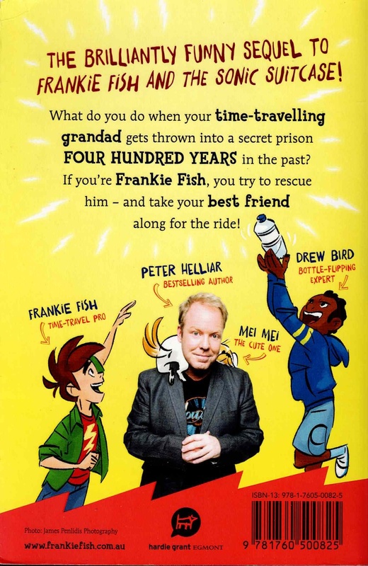 Frankie Fish and the Great Wall of Chaos - Peter Helliar