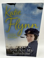 You Are My Sunshine - Katie Flynn (writing as Judith Saxon)