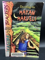 Decoding the Mayan Marvels - Katrina O'Neill (Treasure Trackers)