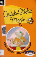 Quick-Sticks' Magic - Emily Rodda & Andrew McLean