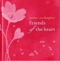 Mother and Daughter Friends of the Heart - Todd Hafer
